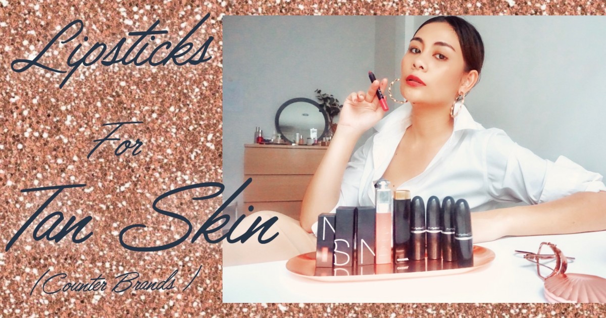 จะซื้อลิป Counter Brand ทั้งที สีไหน แบรนด์อะไร ที่สาวผิวแทนรอดบ้างนะ?!?!