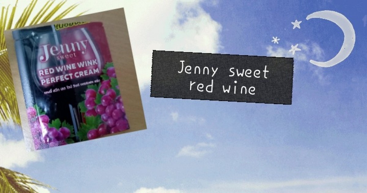 Review Jenny Sweet red wine wink perfect cream