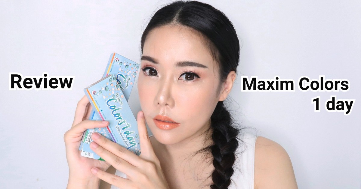 Review คอนแทคเลนส์ Maxim Colors 1 day
