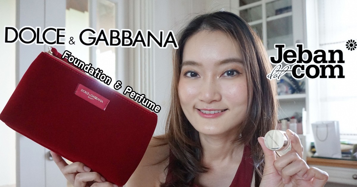 Review: Jeban x Dolce & Gabbana Beauty