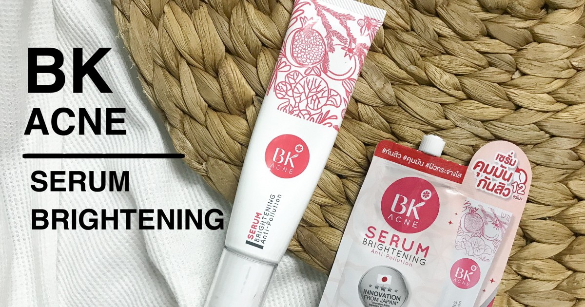 BK Acne เซรั่มกันสิว ตัวช่วยสิวที่ดีจากการใส่แมสช่วงนี้!