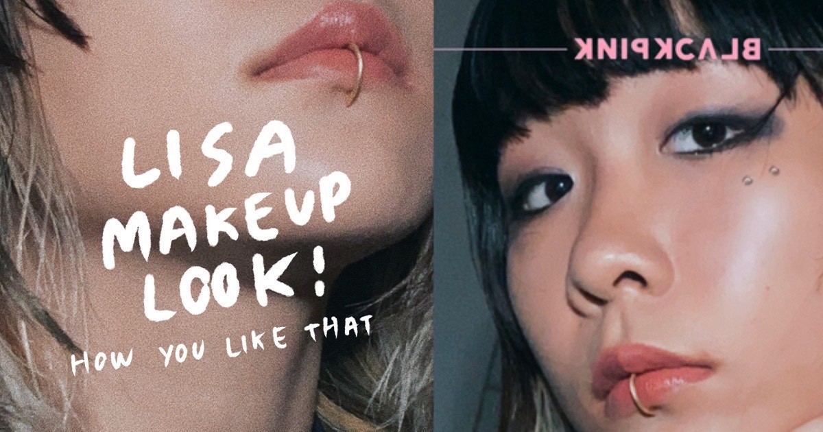 [How to] LISA makeup look! How you like that
