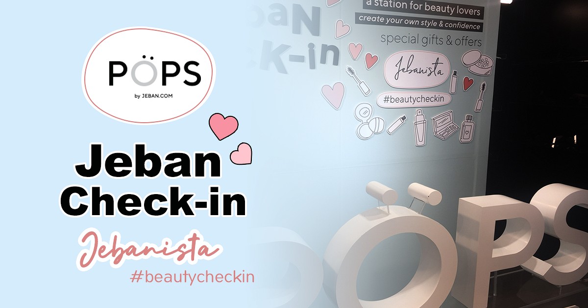 สาวๆ ไป JEBAN POPS กันหรือยัง