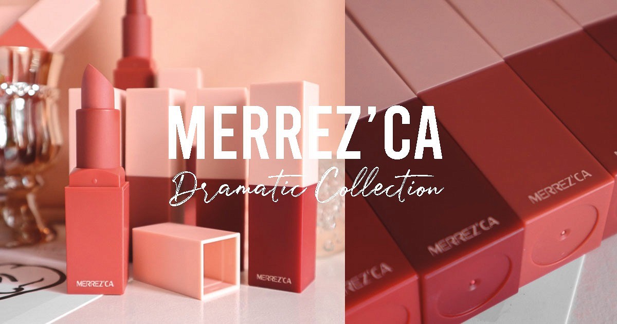 [Review+Swatch] : ลิป Merrezca Dramatic Lip Color Collection 15 สีสุดปัง!