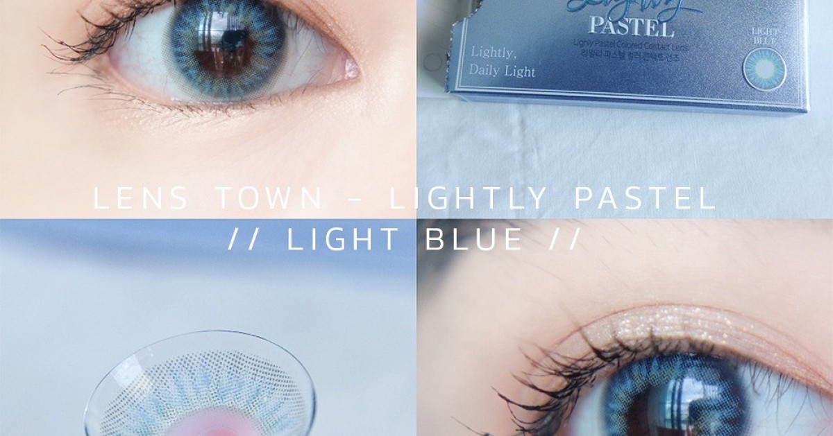 [Review] รีวิวคอนแทคเลนส์เกาหลียี่ห้อ Lens Town รุ่น Lightly Pastel สี ...