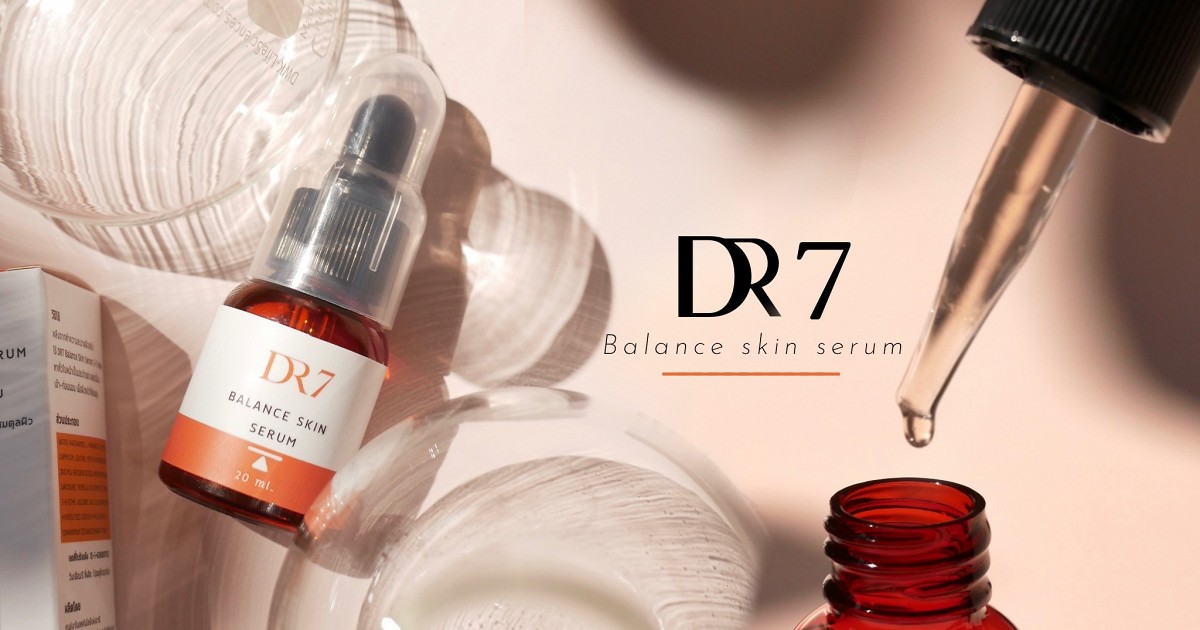 ปรับสมดุลผิว ลดสิว ผิวกระจ่างใสไปกับ DR7