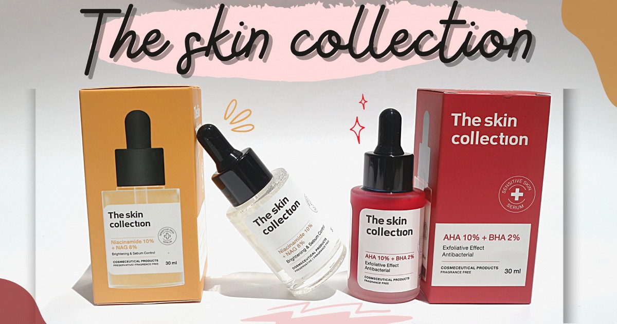 กู้ผิวพัง ด้วยเซรั่ม 2 ขวดเด็ดจาก The skin Collection