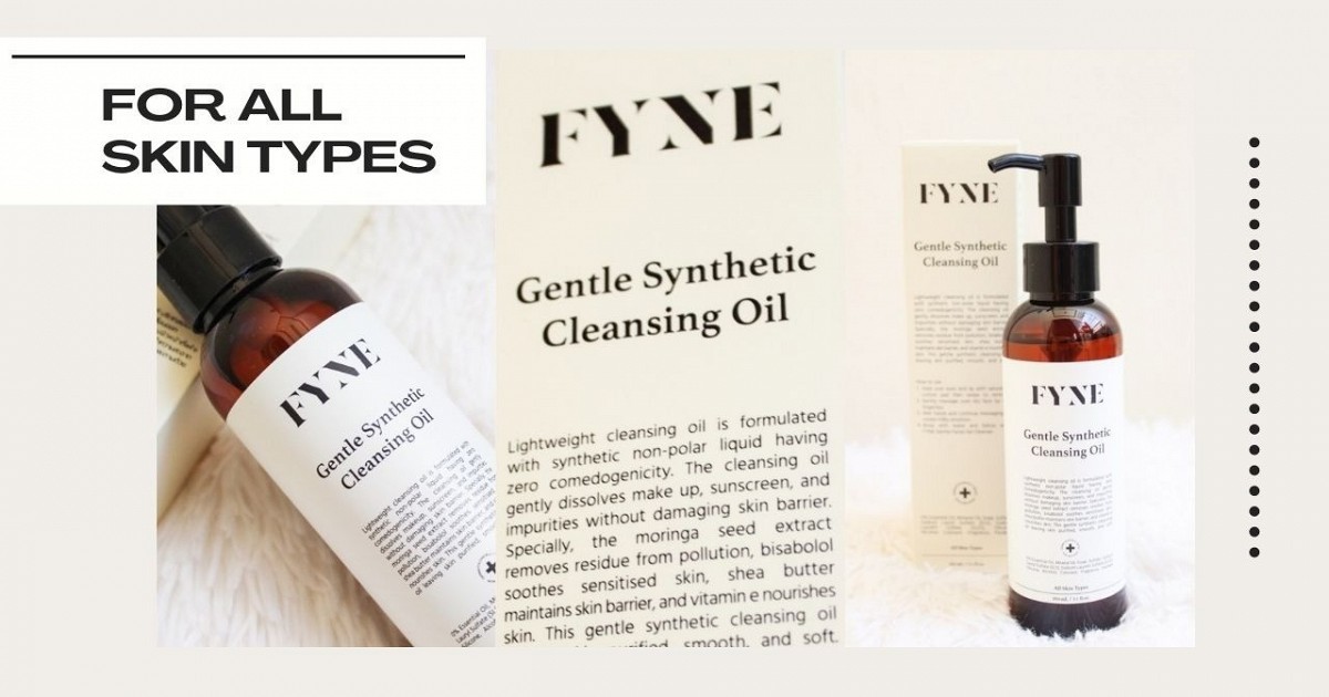 FYNE Gentle Synthetic Cleansing Oil คลีนซิ่งออยล์ที่ล้างหมดจด ตัวเดียว ...