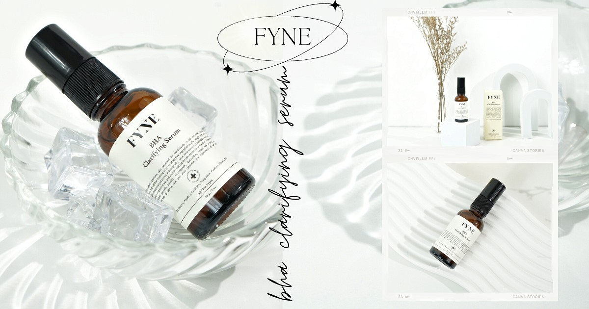 [ Review ] Fyne BHA Clarifying Serum เซรั่มปลอบประโลมผิวช่วยลดสิวอุดตัน