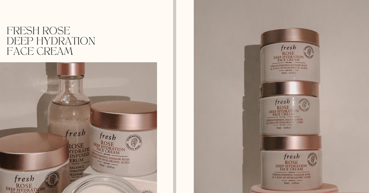 Review: Fresh Rose Deep Hydration Face Cream | ชุ่มชื้น หอมกลิ่นกุหลาบ