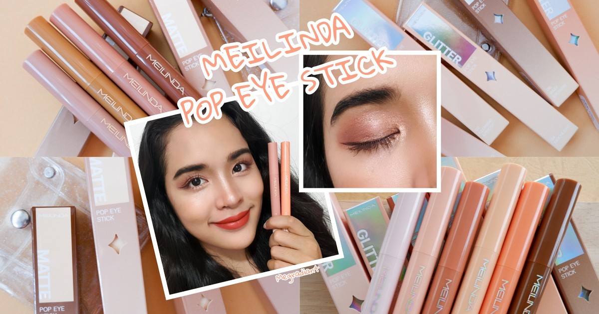 MEILINDA Glitter & Matte POP EYE STICK อายชาโดว์แท่งสีสวย ใช้งานง่าย ...