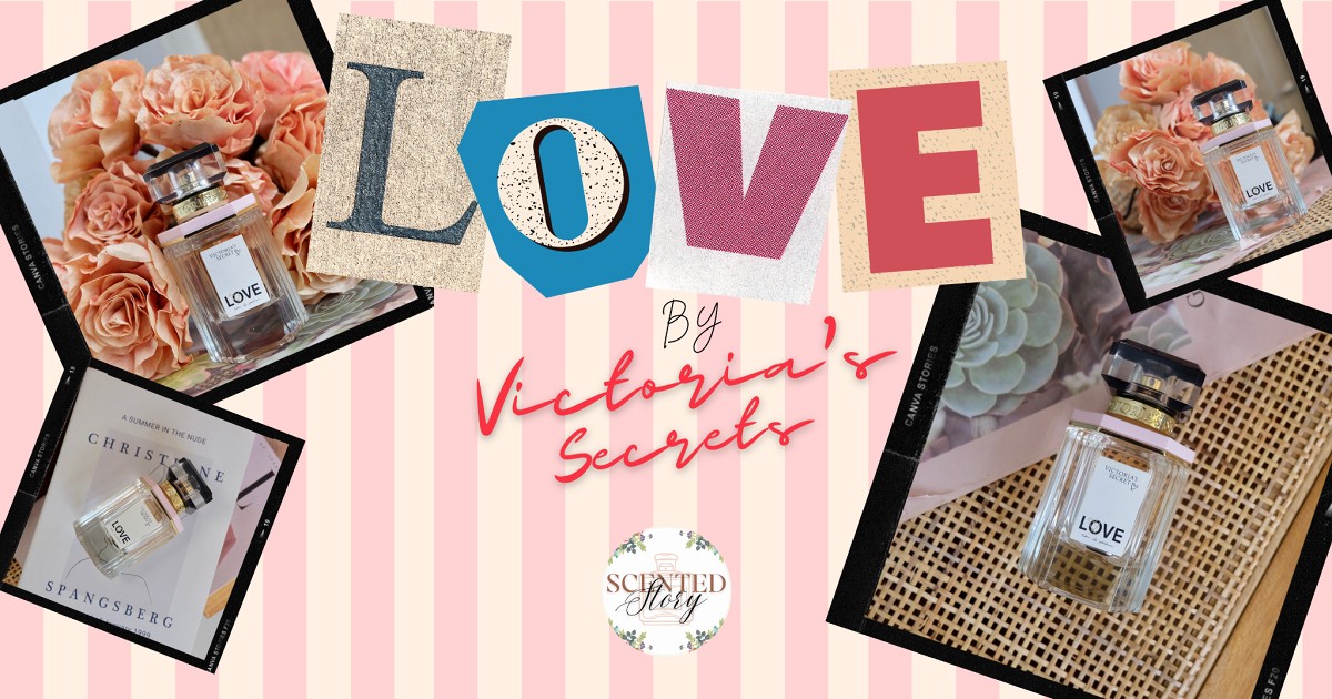 Victoria's Secret Love การตีความความรักที่แสนอบอุ่น