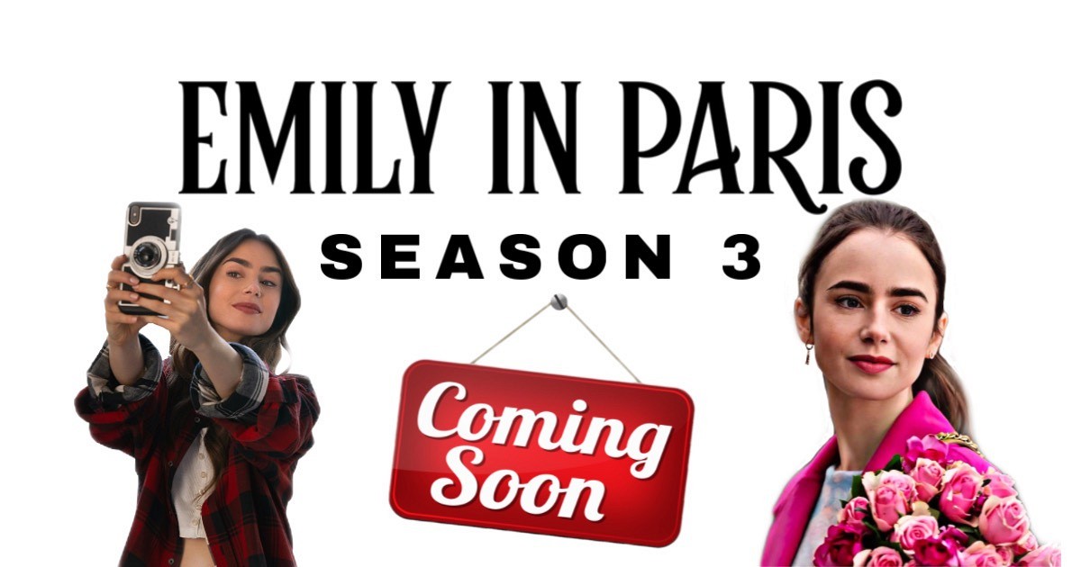 Emily in Paris ss3 Coming soon‼️