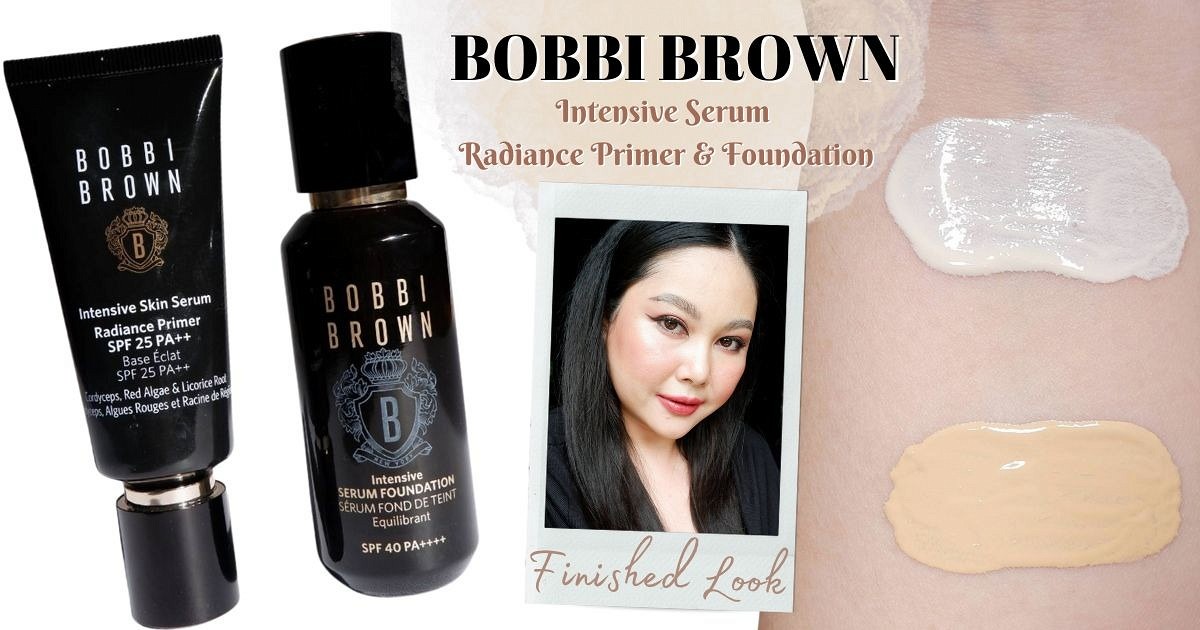Bobbi Brown Intense Serum Radiance Primer and Foundation