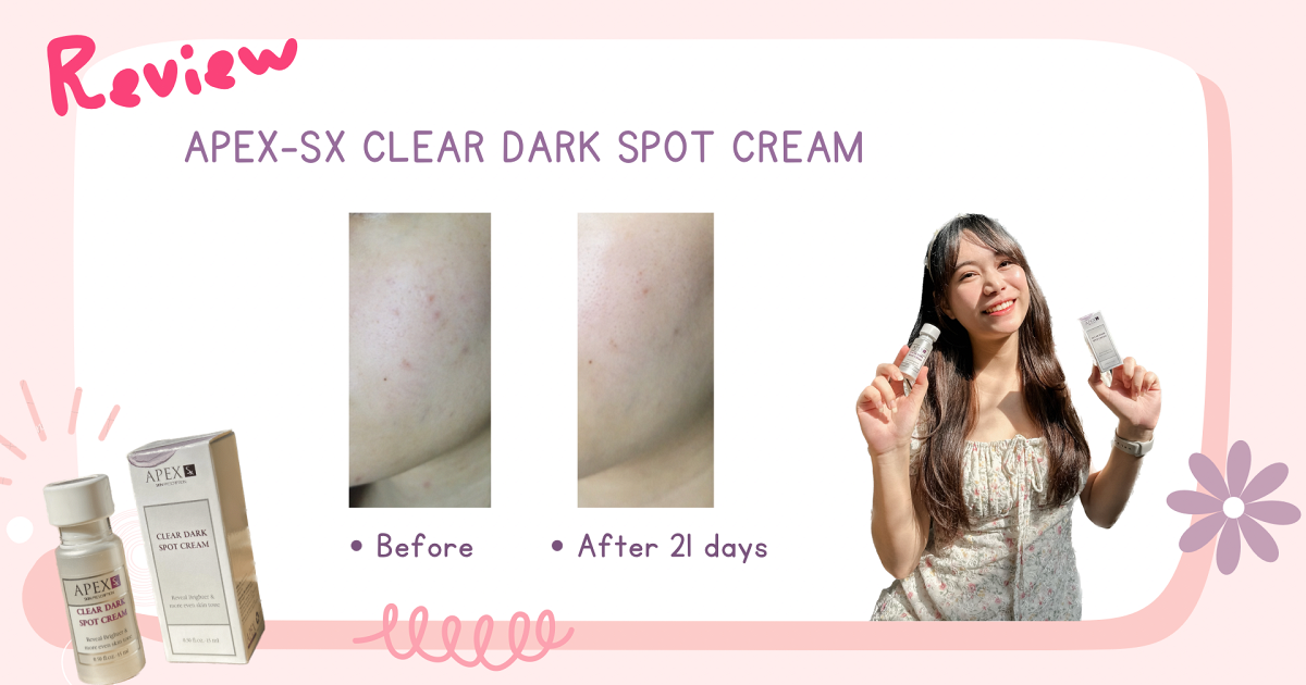สกินแคร์ลูกรักตัวใหม่! APEX-SX CLEAR DARK SPOT CREAM รอยดำจางไวภายใน 21 วัน