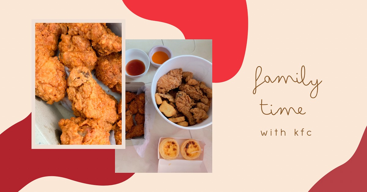 👨‍👩‍👧 💖 Family Time with kfc 🕰