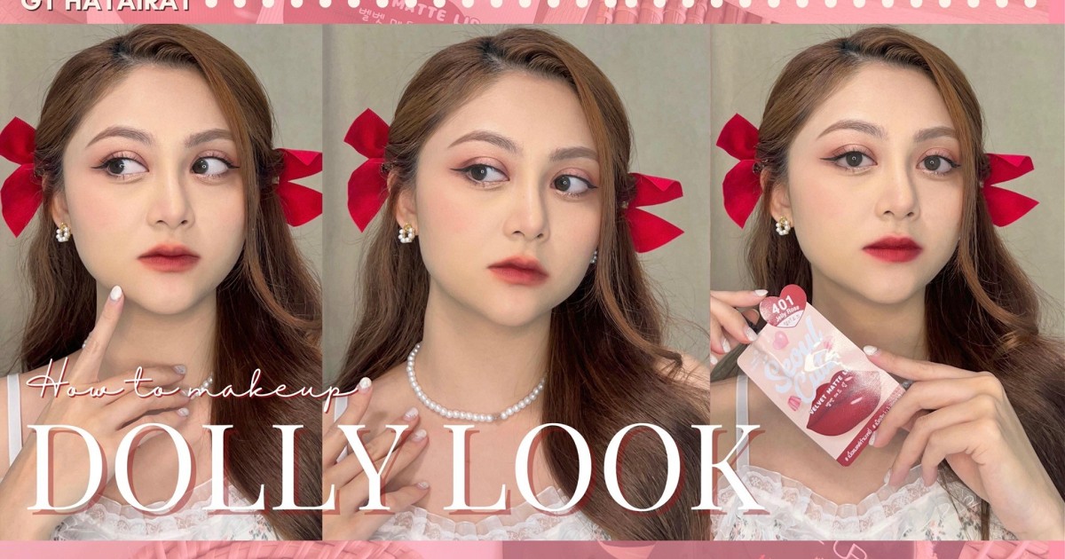 How to makeup : Dolly look - GT Hatairat
