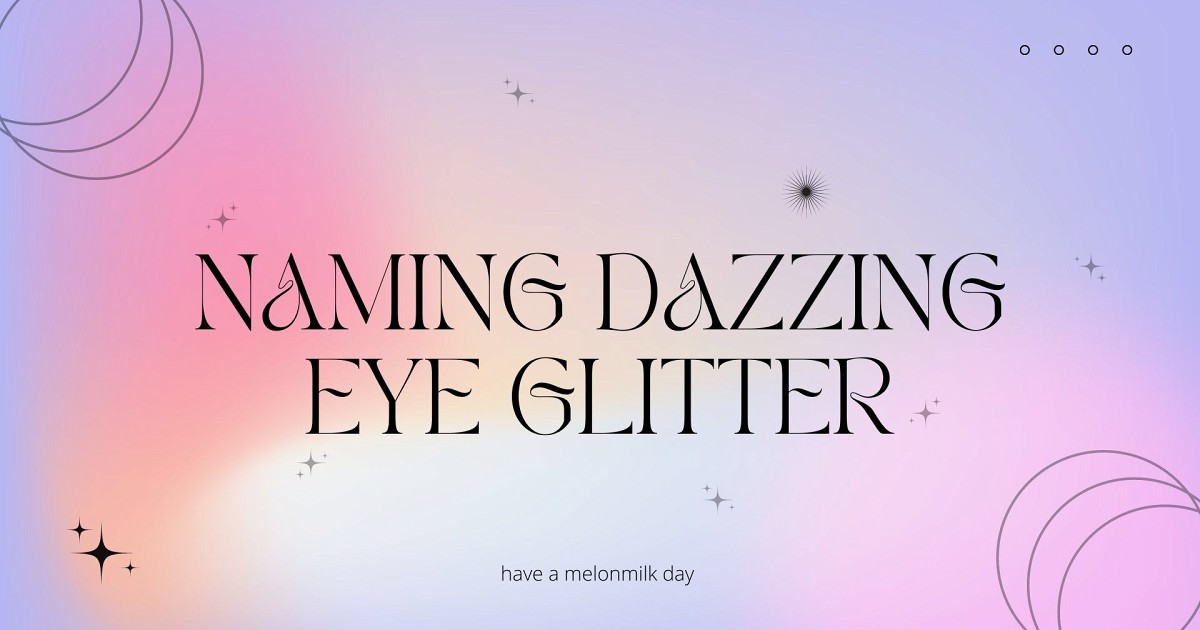 วิ้ง วิ้ง วิ้ง ไปกับกลิตเตอร์ทาตา NAMING