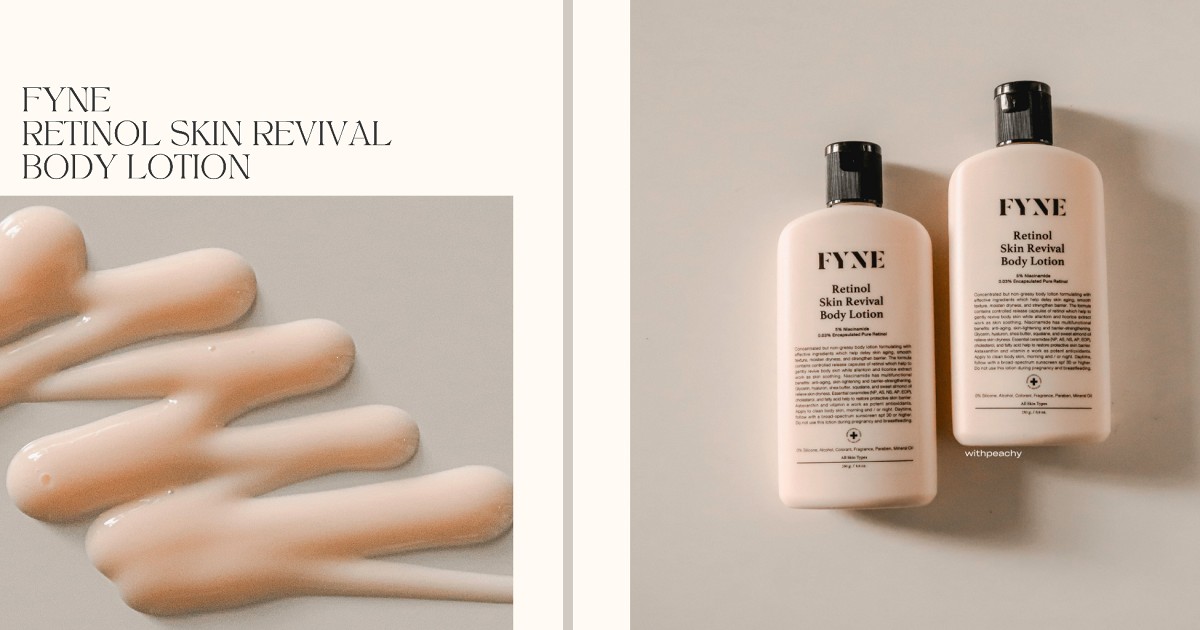 Review: Fyne Retinol Skin Revival Body Lotion | นุ่ม เนียน ชุ่มชื้น