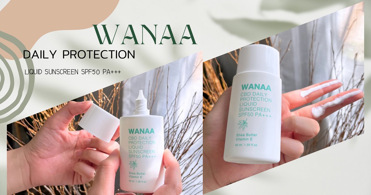 กันแดดที่ต้องมี คนผิวแพ้ง่ายต้องถูกใจ WANAA Daily Protection Liquid ...