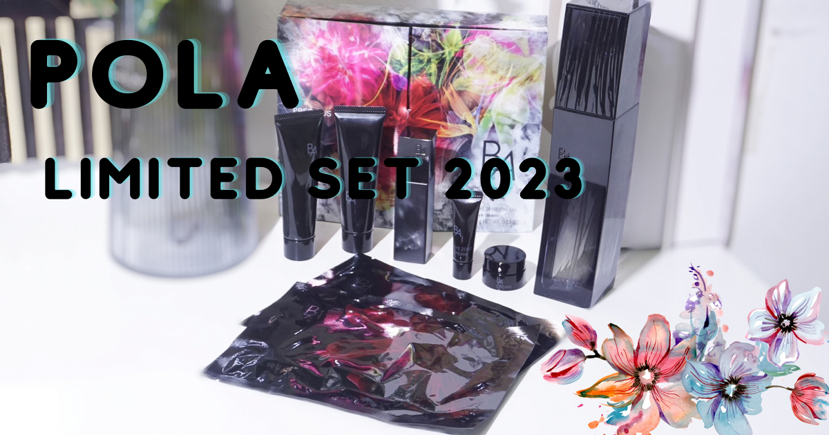 แบรนด์ POLA กับ Limited set 2023 พรีเมี่ยมที่สุดๆ