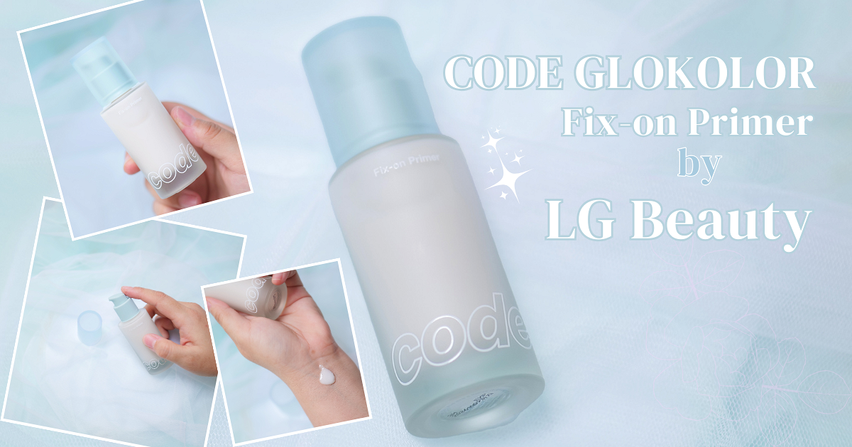 ลองแล้ว รีวิวได้ 👉🏻 CODE GLOKOLOR Fix-on Primer ไพร์เมอร์ ที่เบลอรูขุม ...