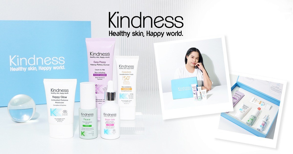 Skincare แบรนด์ Kindness สกินแคร์ผิวใสสารสกัดจากธรรมชาติที่เหมาะกับคน ...