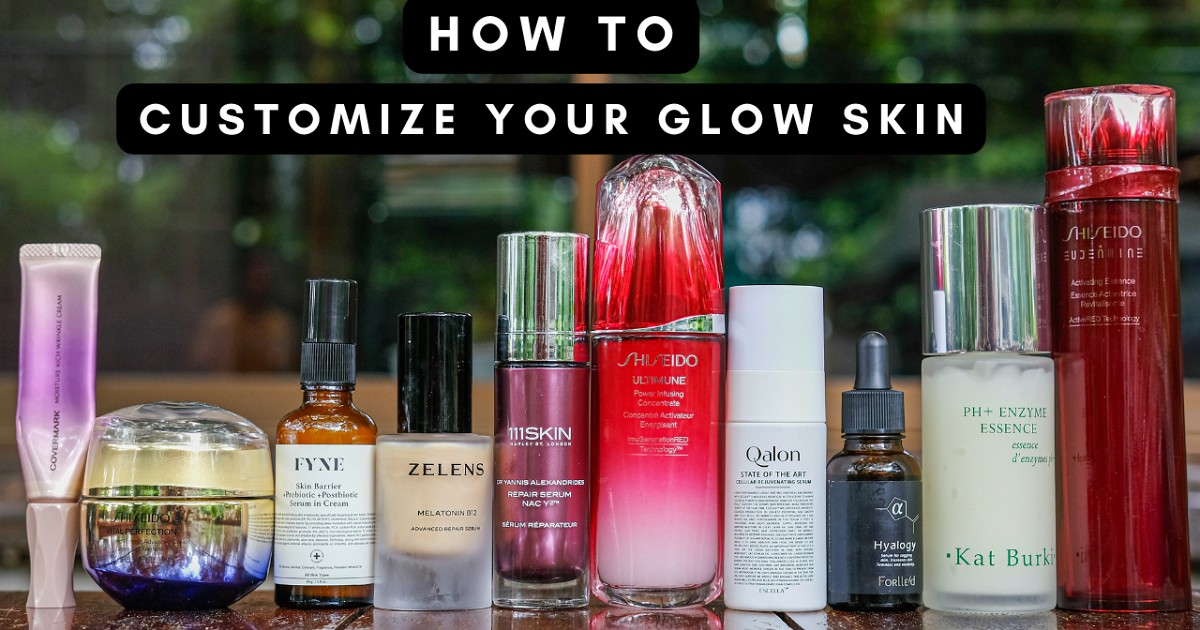How to customize your glow skin