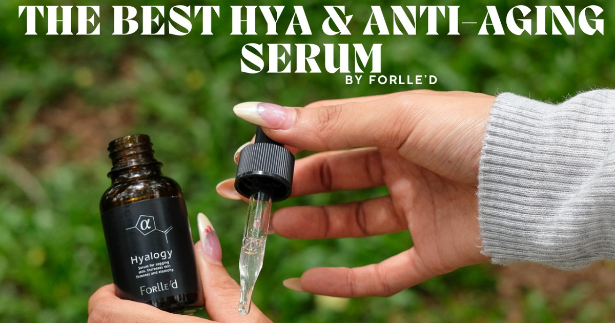 The best Hya & anti-Aging serum by Forlle'd