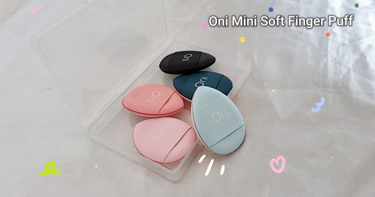 ลองใช้พัฟไซส์มินิจาก Oni Mini Soft Finger Puff