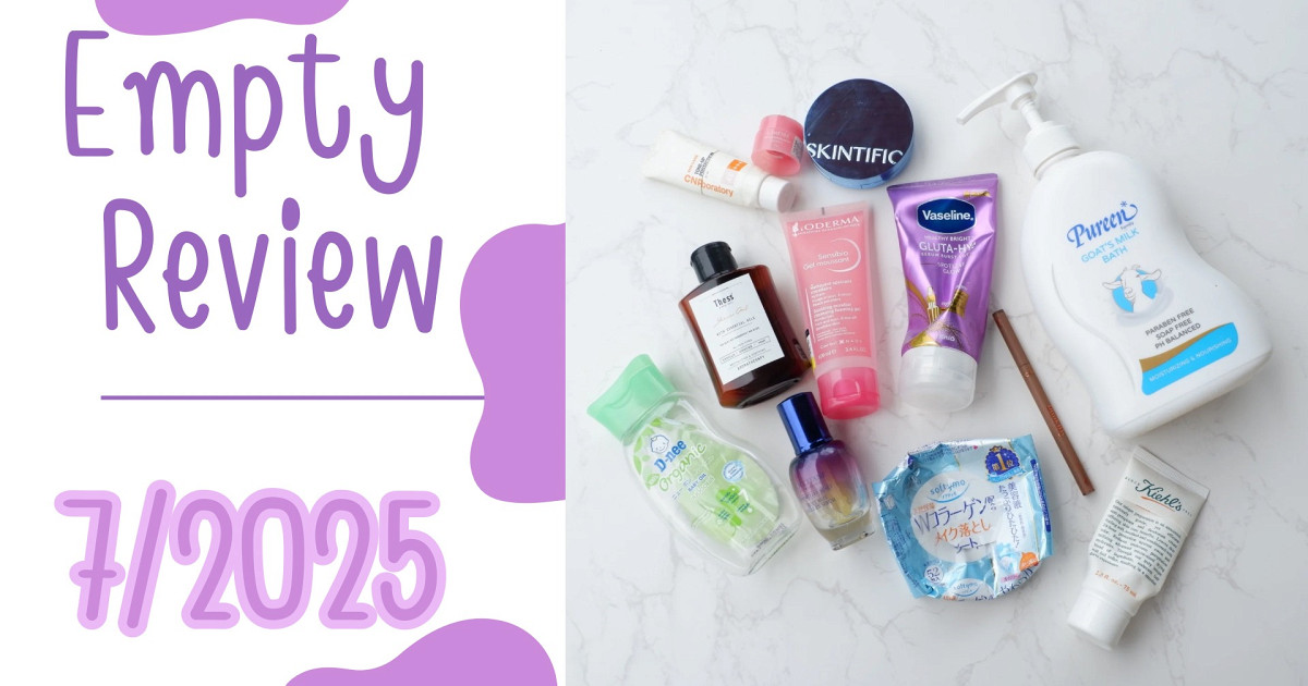 EMPTY REVIEW 7/2568 ของใช้หมดของวา~