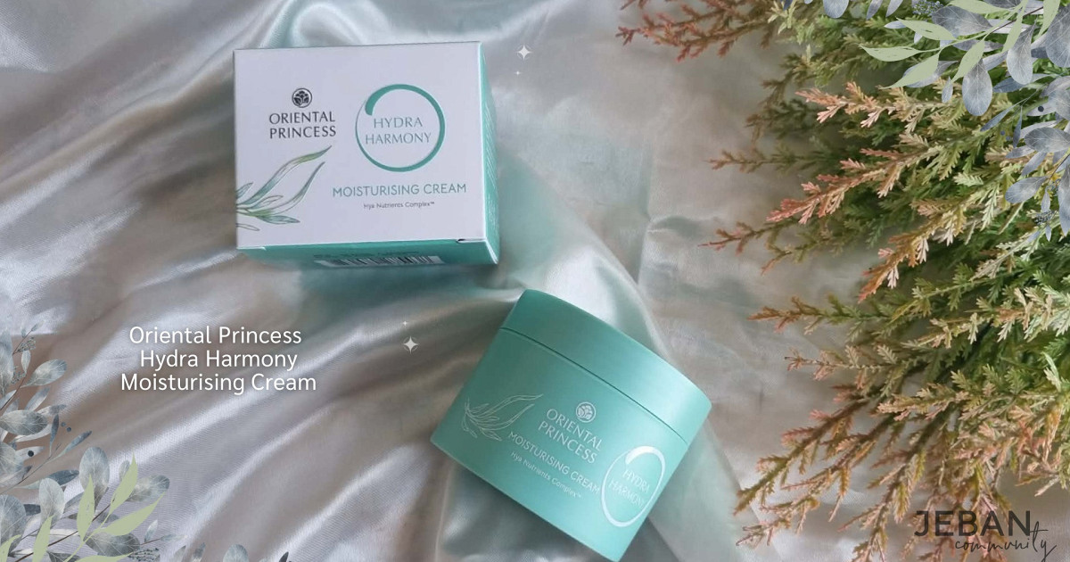 Oriental Princess Hydra Harmony Moisturising มอยส์ที่หยิบใช้ในวันที่ผิว ...