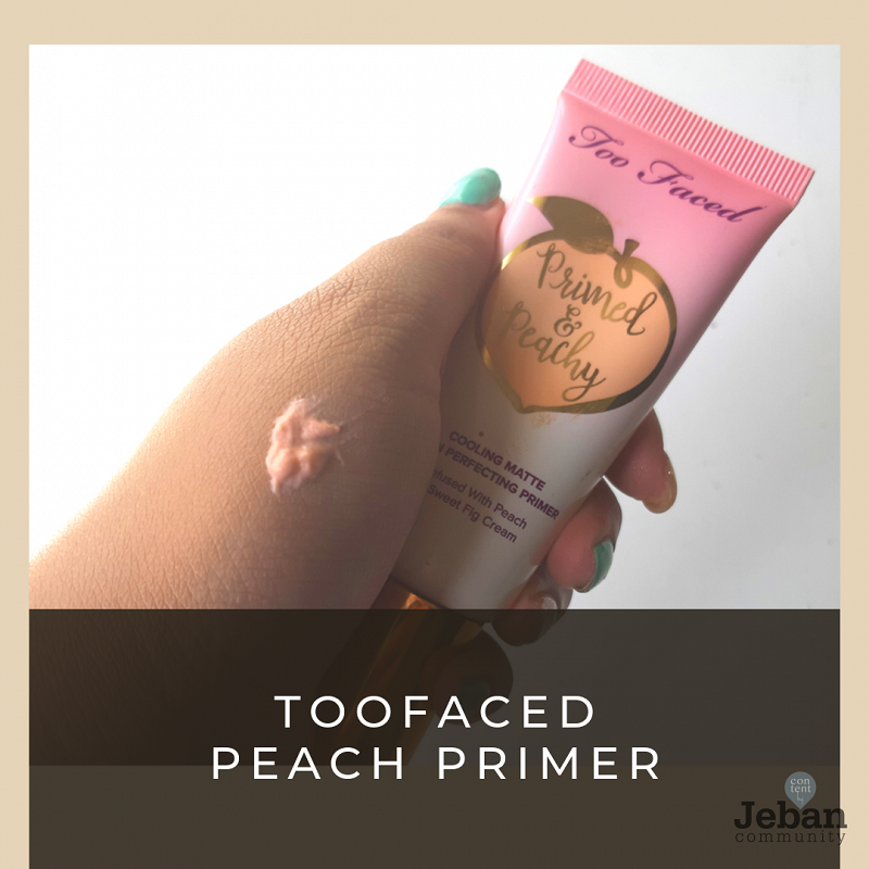 [Review] Too Faced Peach Perfect Foundation & Peachy Cooling Primer+ ...