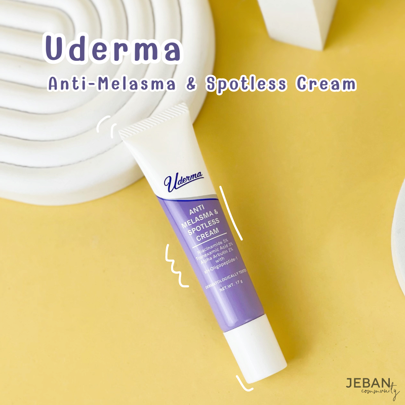 หยุด ฝ้า กระ จุดด่างดำ ด้วย Uderma Anti-Melasma & Spotless Cream