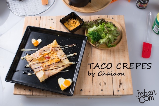 “Taco Crepes” มาทำเมนูพิเศษ ให้คนรักกันดีกว่าครับ อิอิ