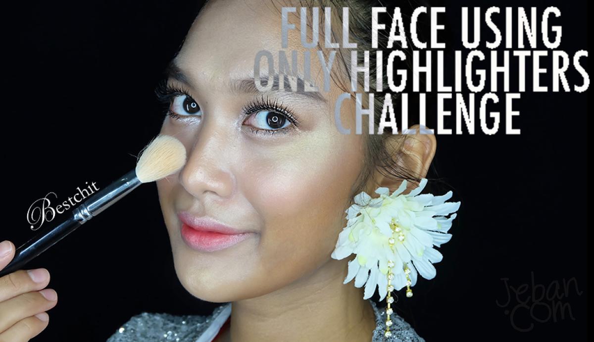 [CHALLENGE!!!] FULL FACE USING ONLY HIGHLIGHTERS ไฮไลท์ทั่วหน้า by Bestchit