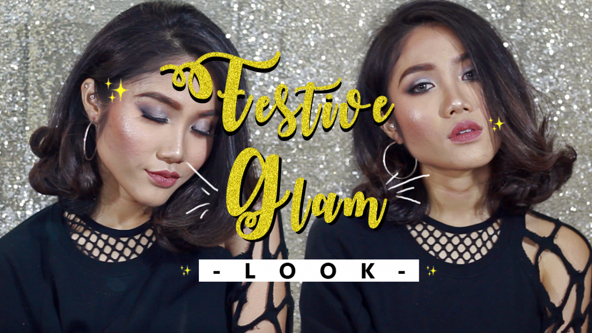 HOW TO : Festive Glam Makeup Look ปีใหม่นี้ขอ 'สวย' 'เผ็ด' 'แซ่บ ...