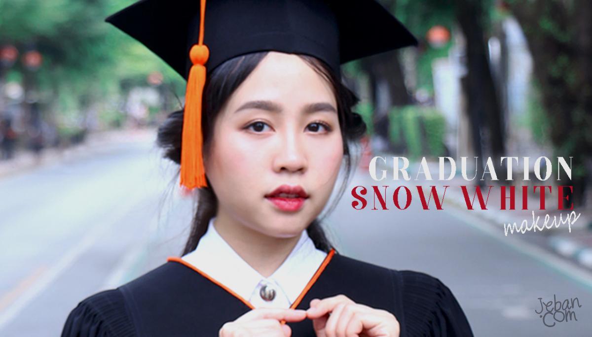 GRADUATION SNOW WHITE MAKEUP แต่งหน้ารับปริญญา นี่เจ้าหญิงสโนไวท์เอง!!
